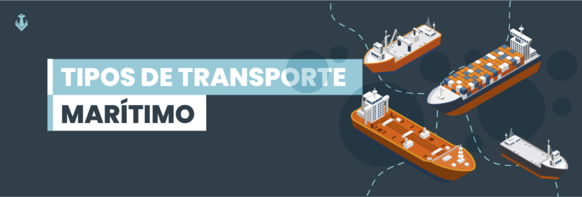 ¿Cuales son los tipos de transporte marino que existen?